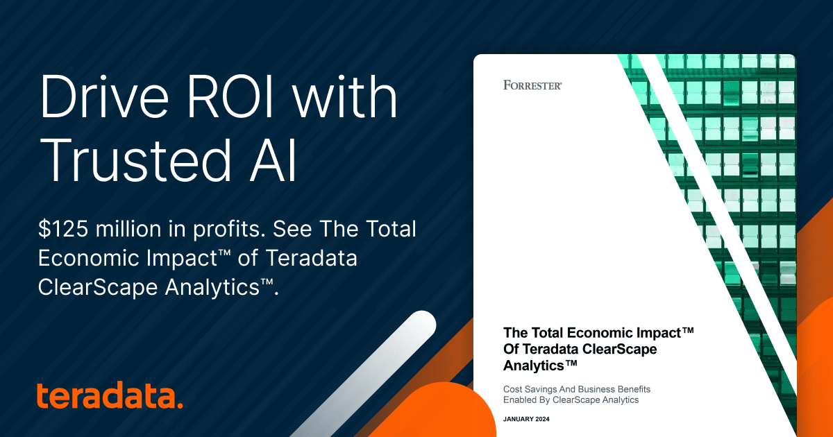 Drive ROI With Trusted AI | Teradata